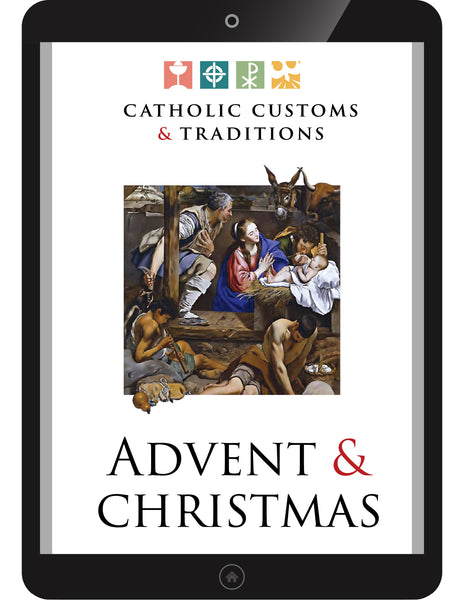 Catholic Customs & Traditions: Advent & Christmas FREE E-Resource ...