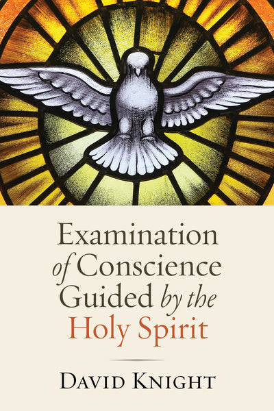 Examination of Conscience Guided by the Holy Spirit | Bayard Faith ...